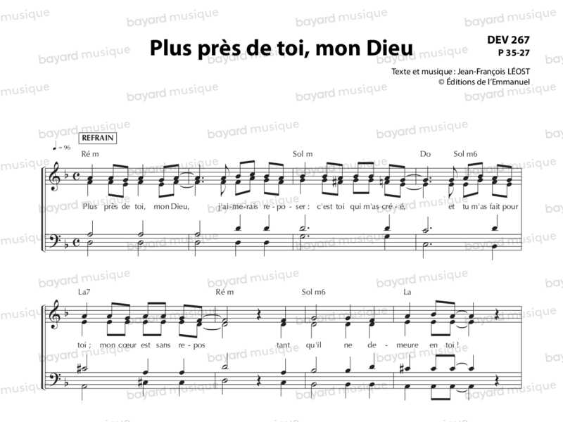 Chantons en Eglise - Plus près de toi, mon Dieu