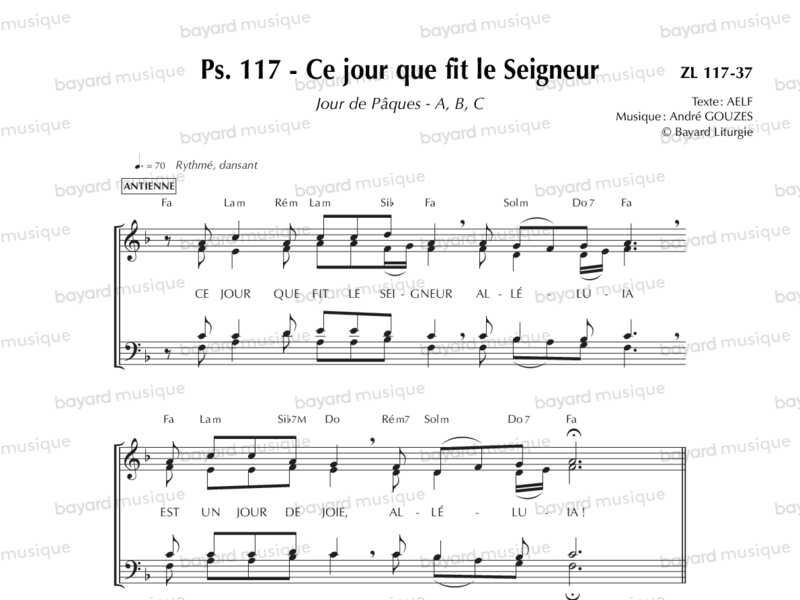 Chantons en Eglise - Psaume 117 - Ce jour que fit le Seigneur