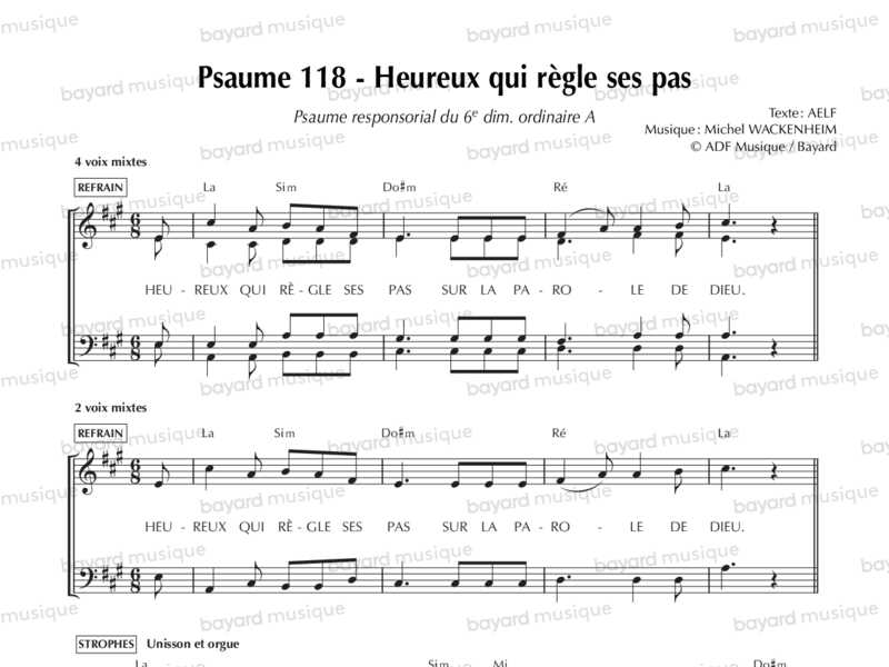 Chantons en Eglise - Psaume 118 - Heureux qui règle ses pas