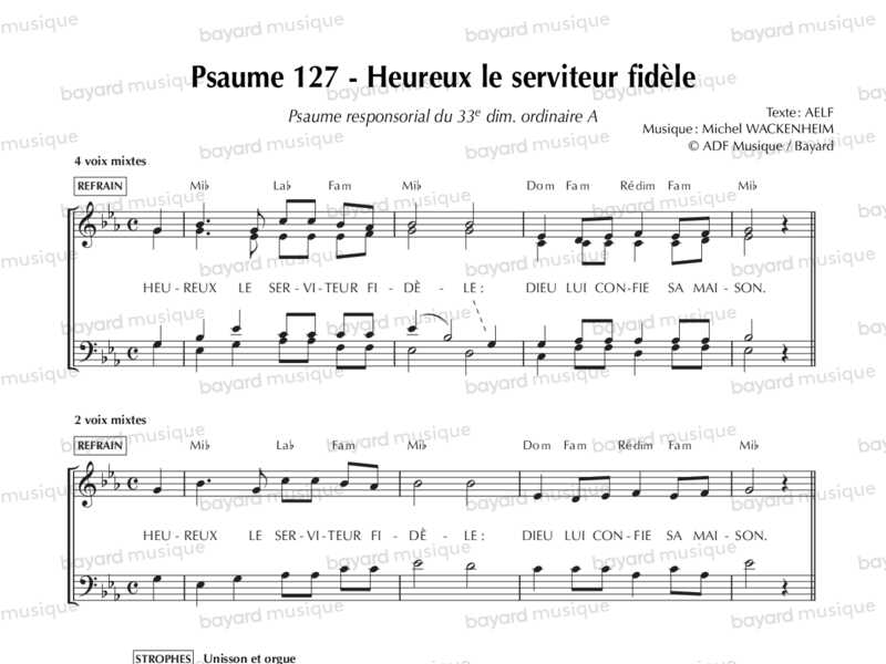 Chantons en Eglise - Psaume 127 - Heureux le serviteur fidèle