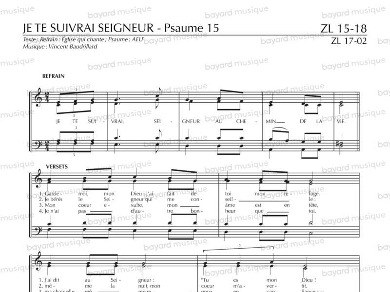 Chantons en Eglise - Psaume 15 - Je te suivrai Seigneur