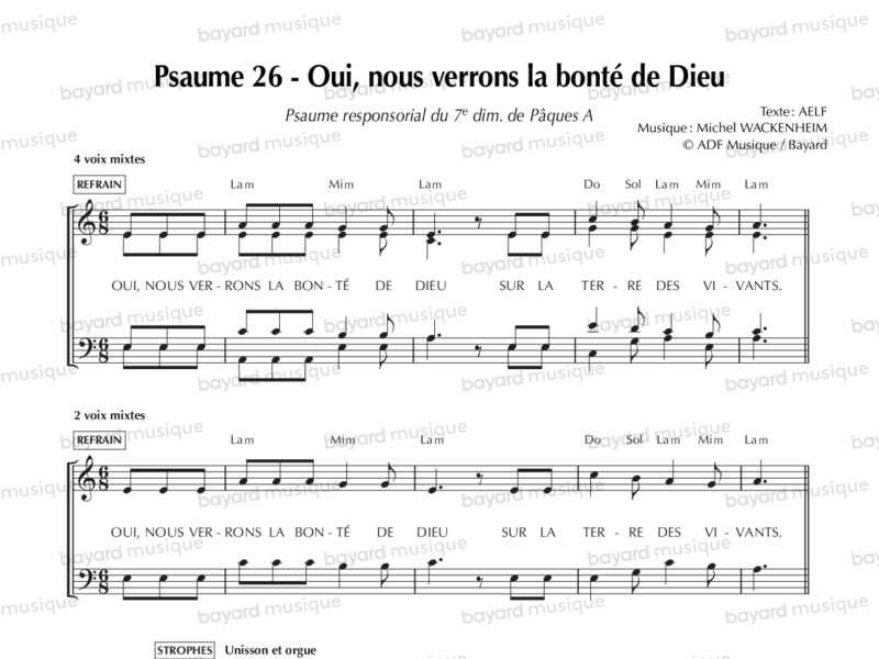 Chantons en Eglise - Psaume 26 - Oui, nous verrons la bonté́ de Dieu