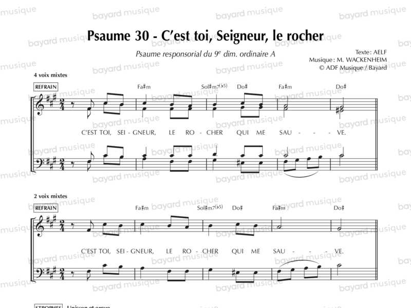 Chantons en Eglise - Psaume 30 - C’est toi, Seigneur, le rocher