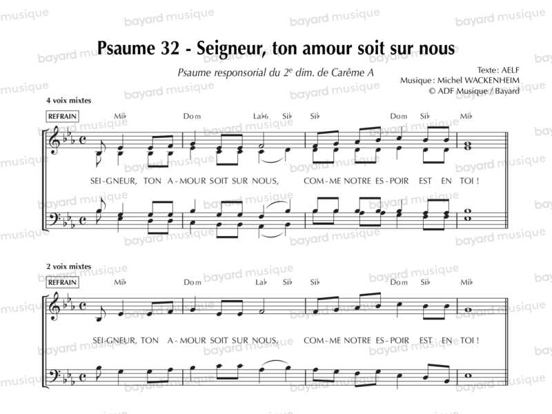 Chantons en Eglise - Psaume 32 - Seigneur ton amour soit sur nous ...