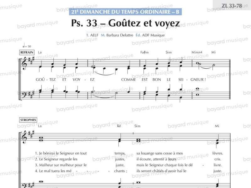 Chantons en Eglise - Psaume 33 - Goûtez et voyez (21e dim. ordinaire – B)