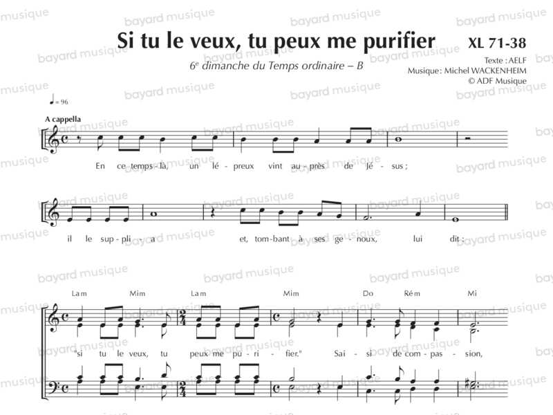 Chantons en Eglise - Si tu le veux, tu peux me purifier