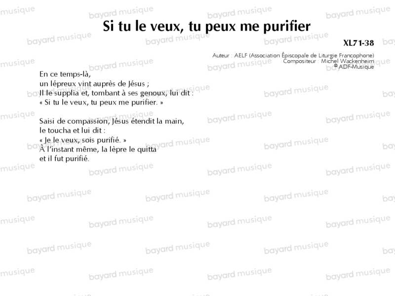 Chantons en Eglise - Si tu le veux, tu peux me purifier
